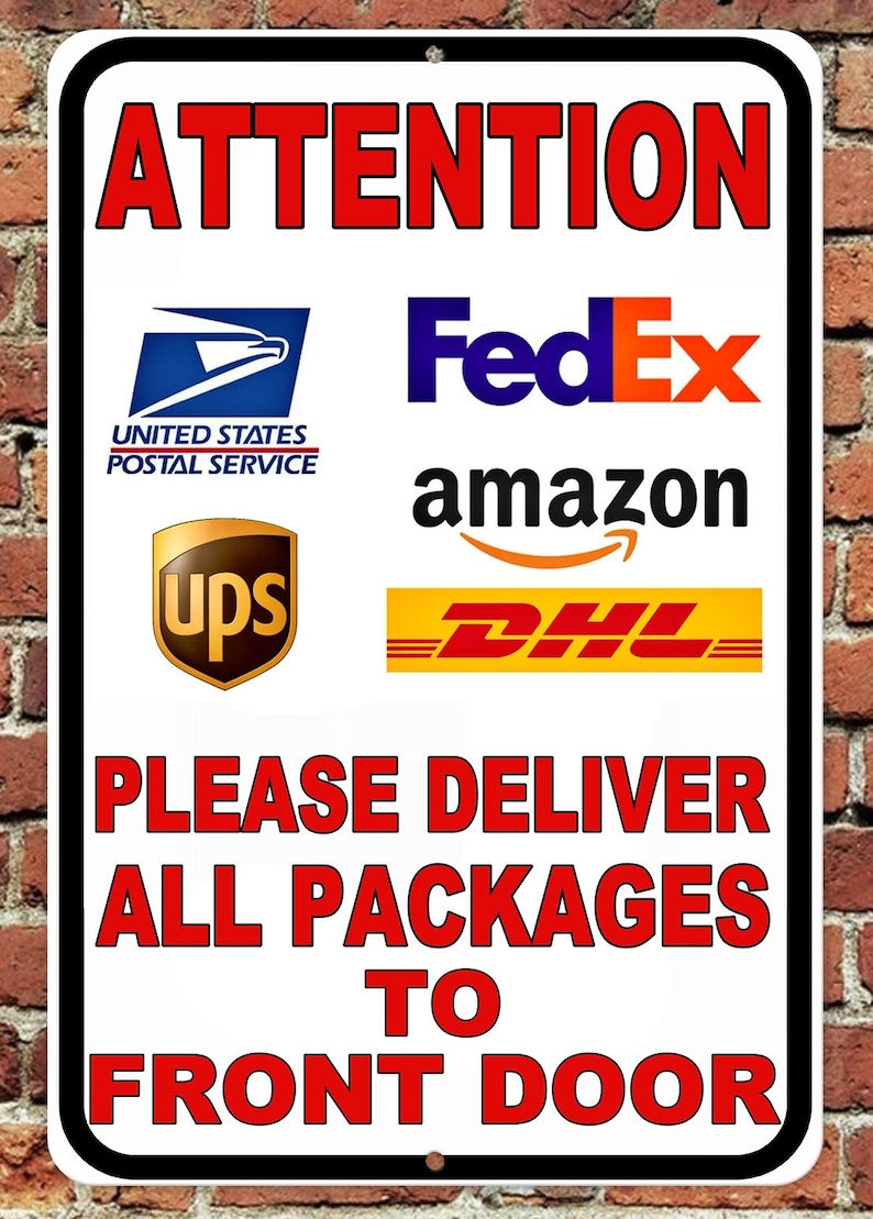 Please Deliver Packages to Front Door Sign Metal Aluminum 8"x12" - Etsy