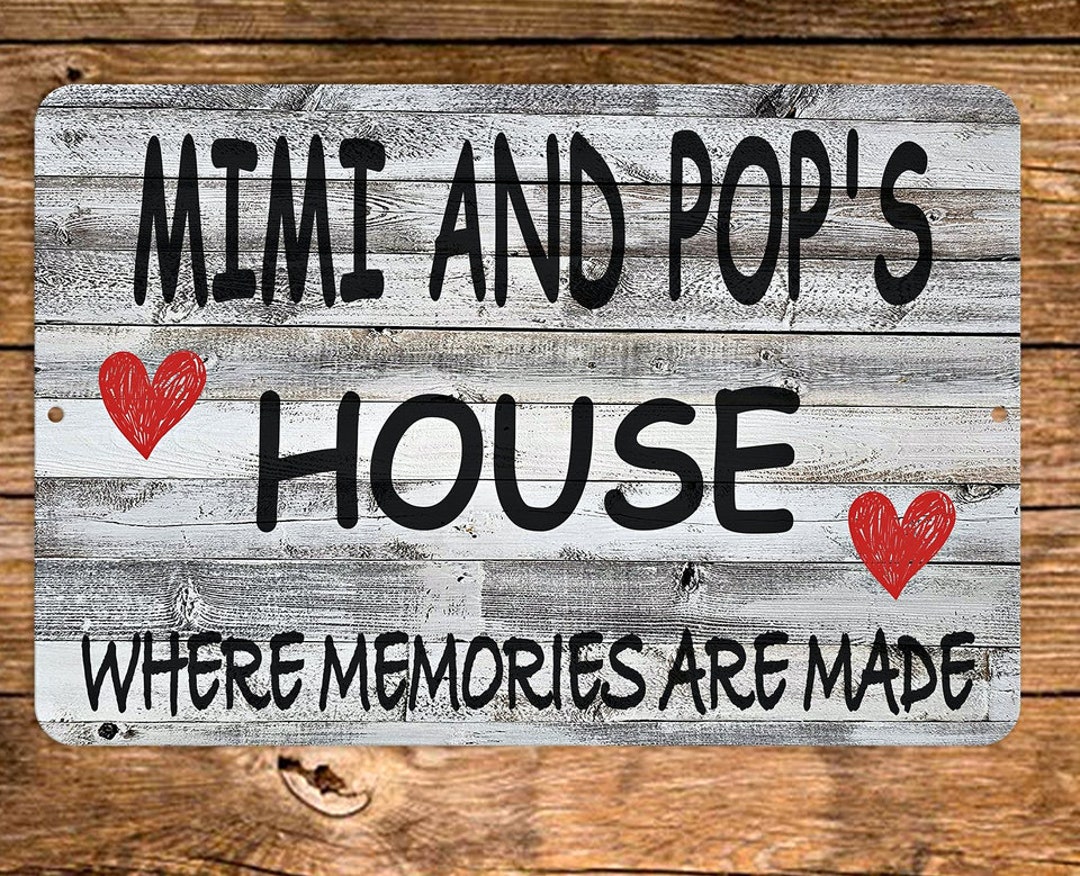 Mimi and Pop's Sign 8"x12" Metal Aluminum Patio Porch Entryway - Etsy