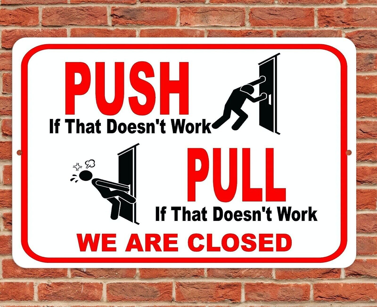Push Pull We Are Closed Sign Aluminum Metal 8x12 Funny Office Store - Etsy