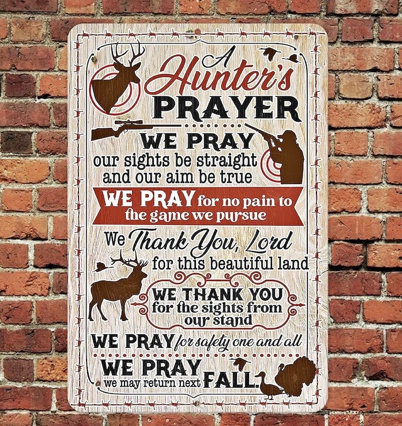 A Hunters Prayer Sign Metal Aluminum 8"x12" - Etsy