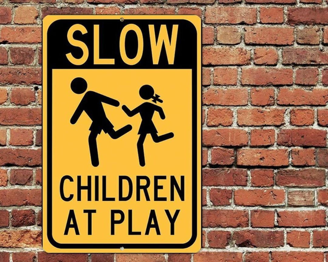 Slow Children at Play Sign 8"x12" Metal Aluminum - Etsy