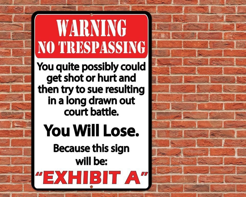 Warning No Trespassing You Could Get Shot or Hurt Sign Metal Aluminum 8 ...