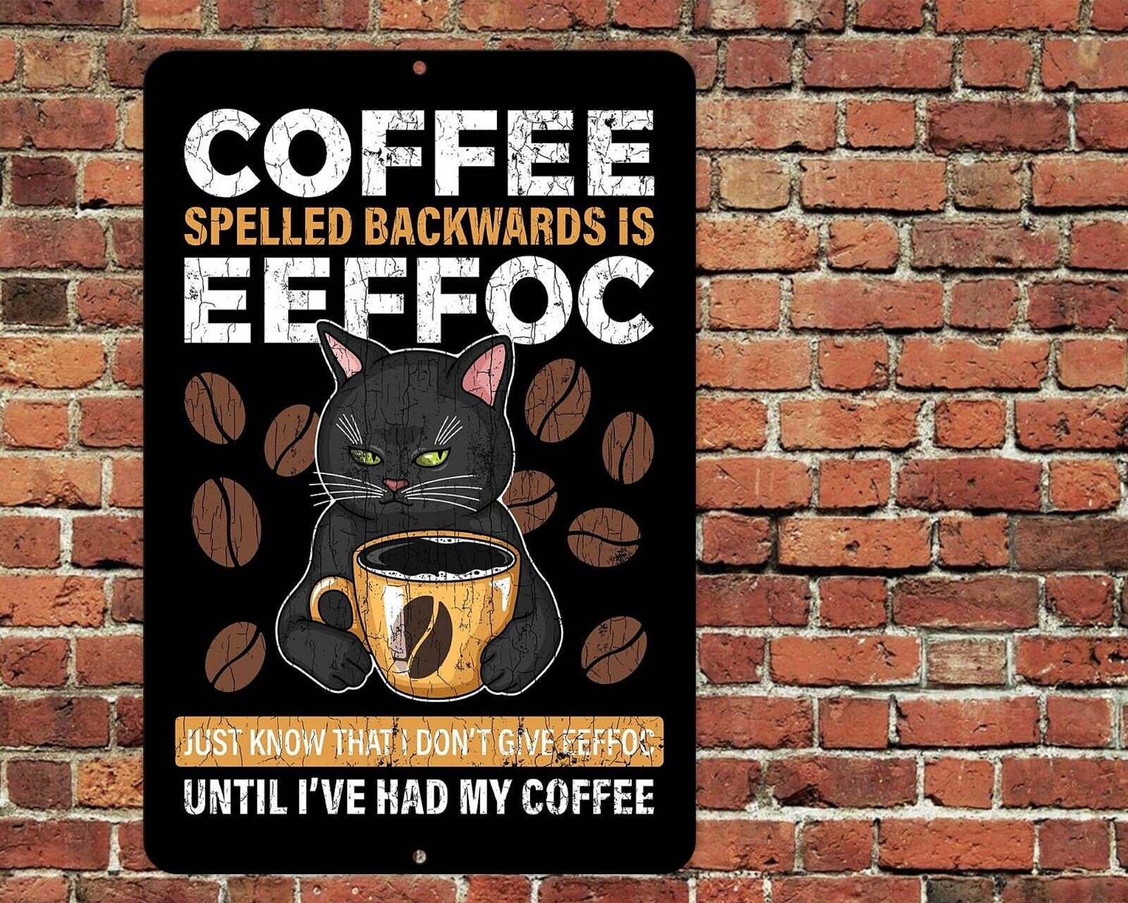 Coffee Spelled Backwards is Eeffoc Black Cat Sign Aluminum - Etsy