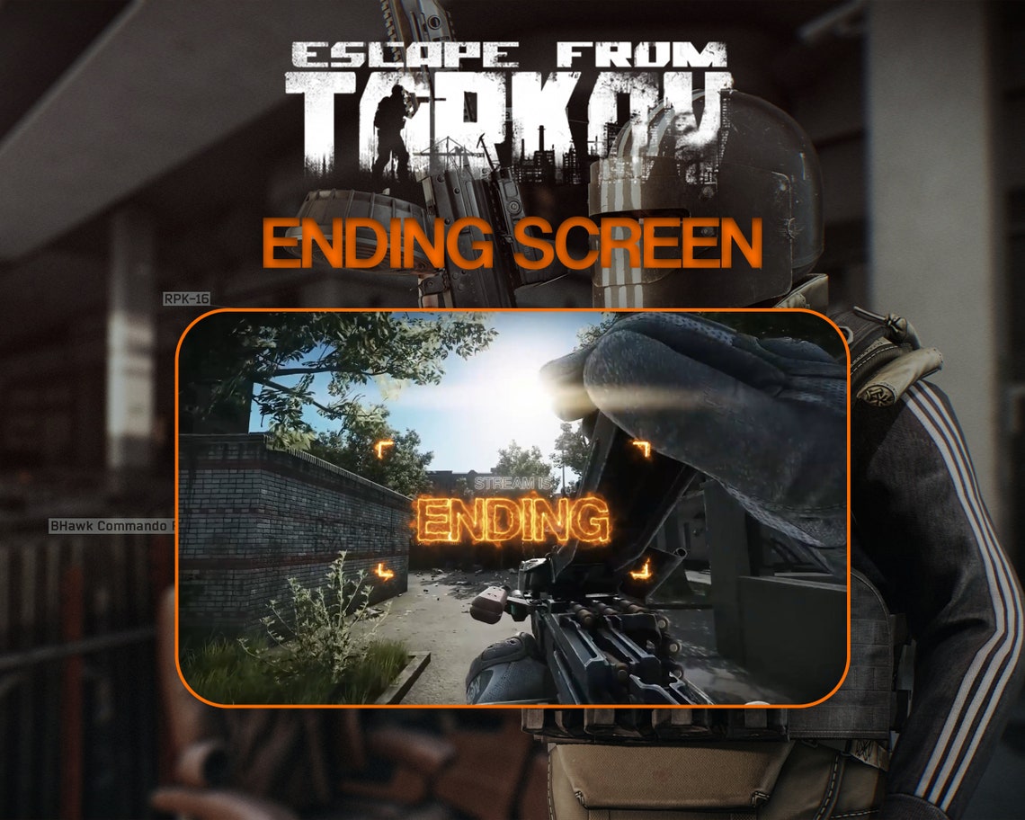 Escape From Tarkov Stream Overlay Package | Starting, Pause, Ending ...