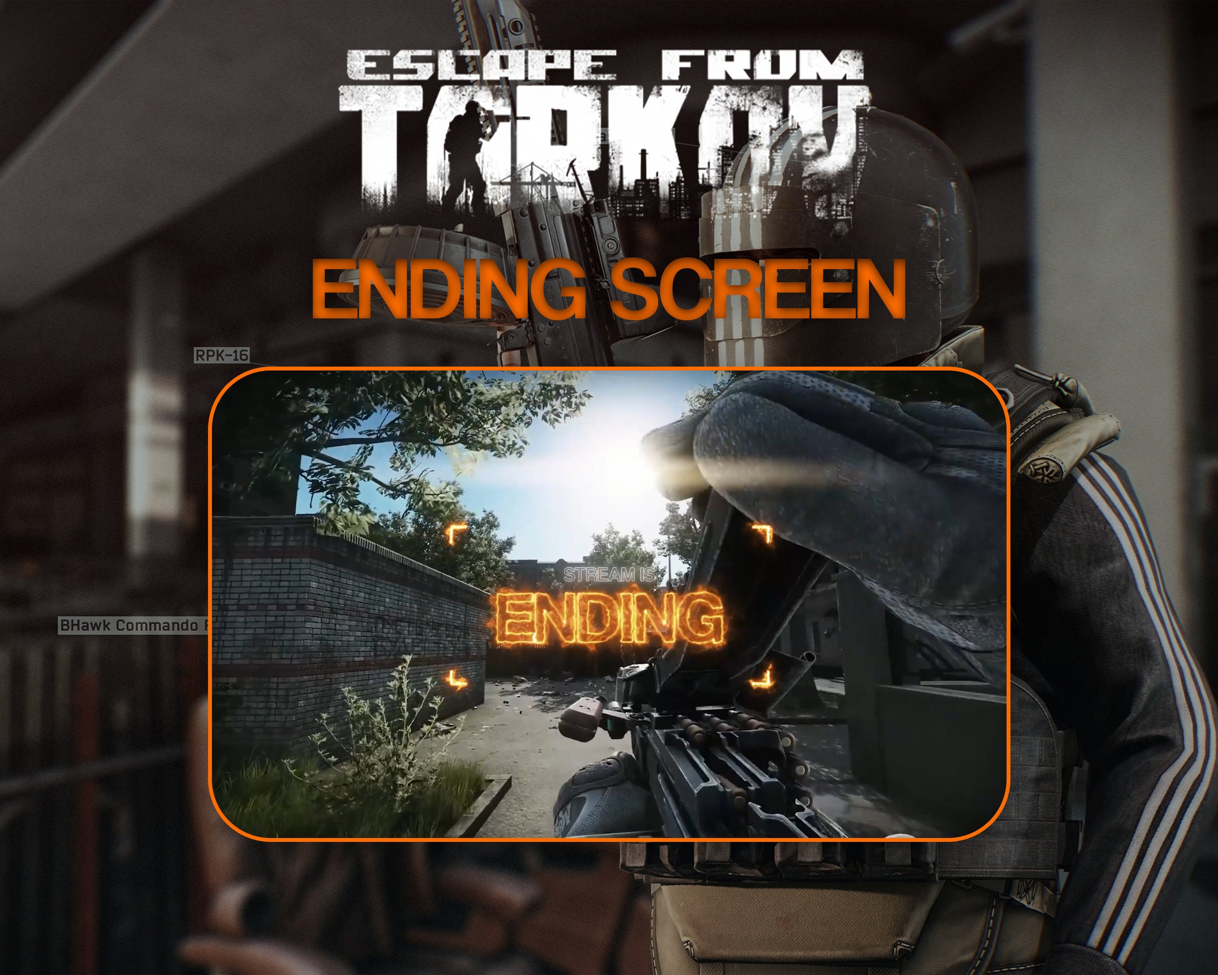 Escape From Tarkov Stream Overlay Package | Starting, Pause, Ending ...