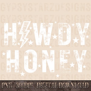 Howdy Honey Png, Western PNG, Western Sublimation, Png File, Instant ...