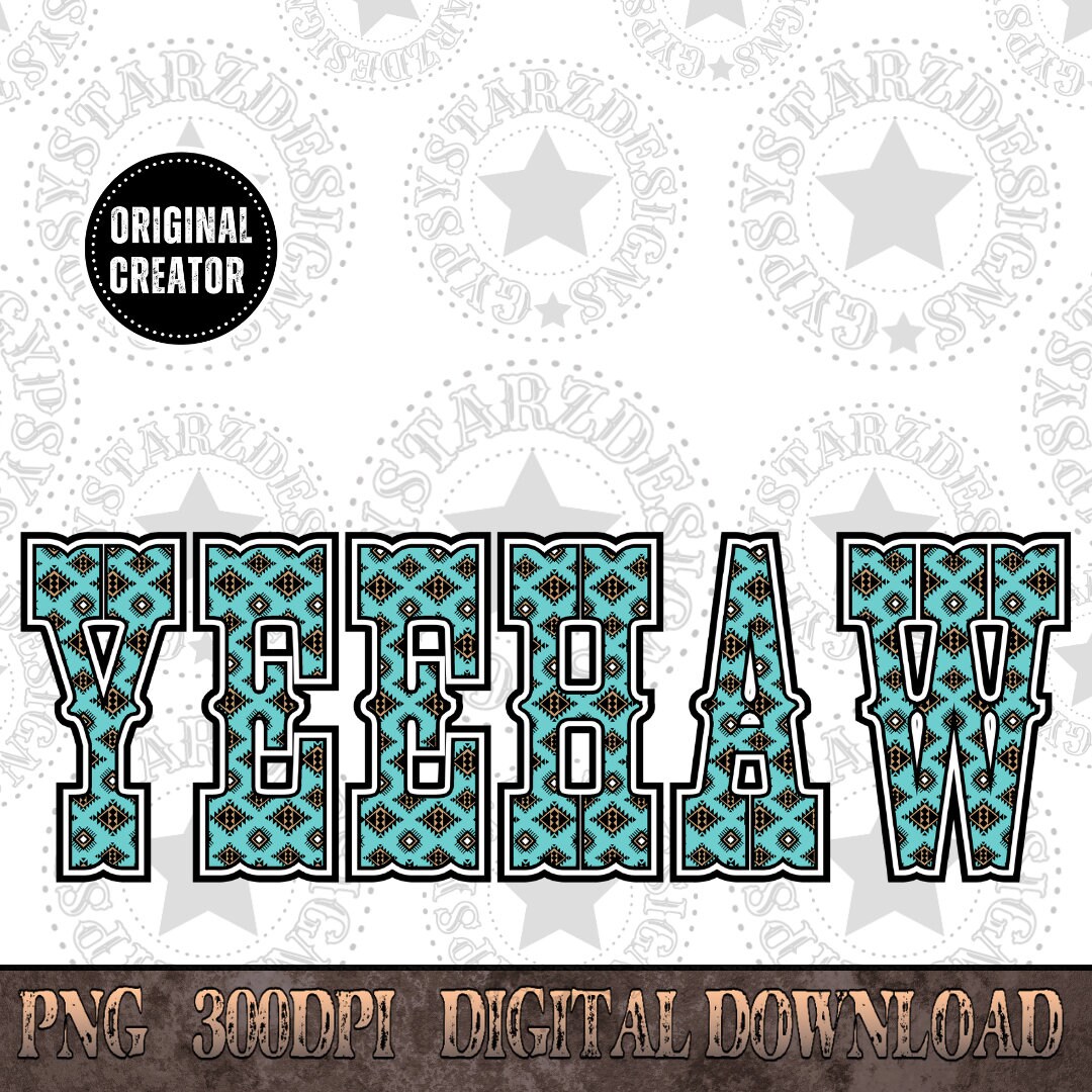 Yeehaw Aztec Tribal Print PNG, Western Sublimation PNG, Instant ...