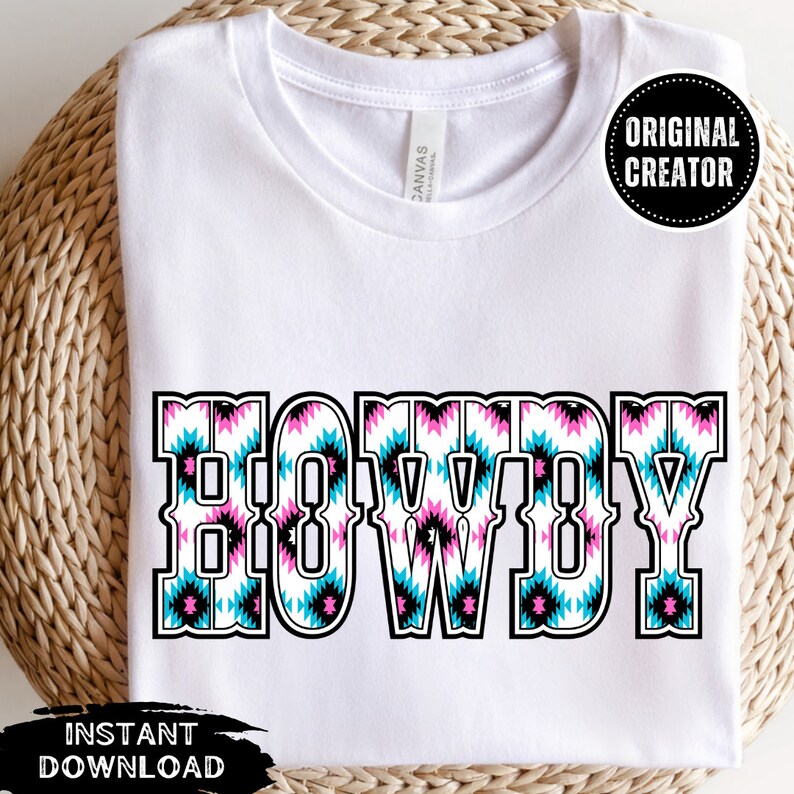 Howdy Aztec Print PNG, New Western Sublimation PNG, Instant Download ...