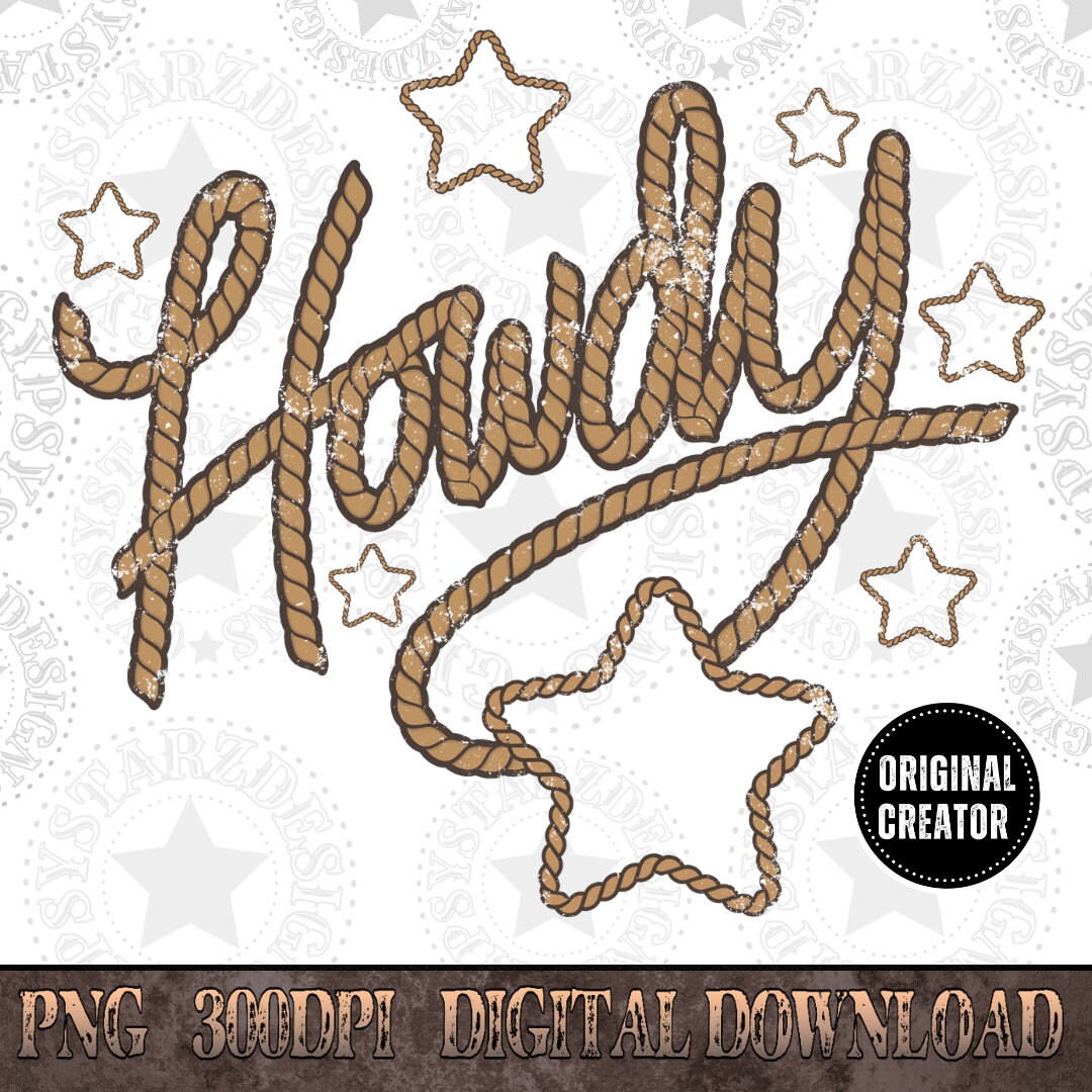 Howdy PNG, Western Sublimation PNG, Instant Download, Digital Download ...
