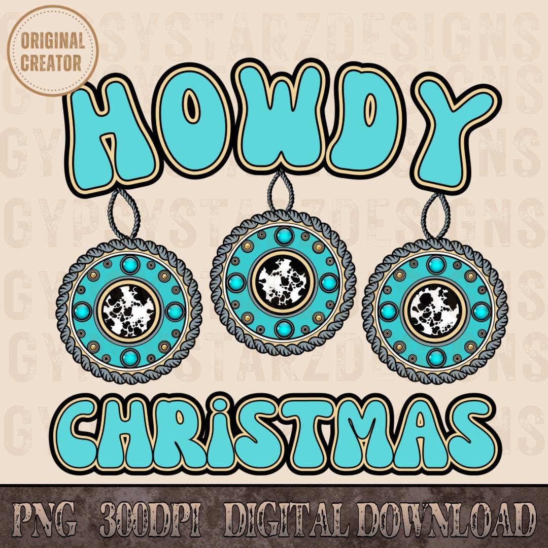 Howdy Christmas Cow Print Ornament PNG, Western Sublimation, Christmas ...