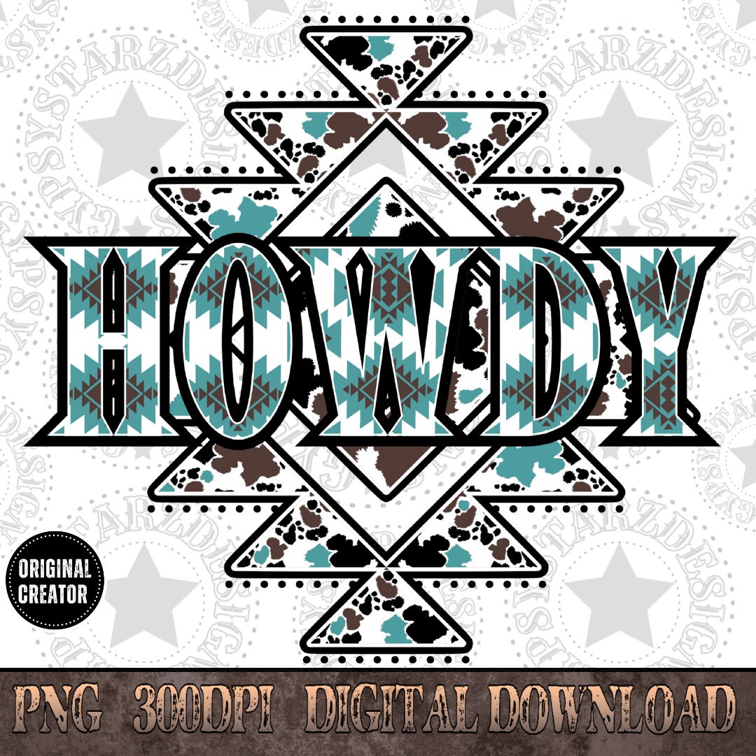 Howdy Aztec Cow Print PNG, Western Sublimation PNG, Instant Download ...
