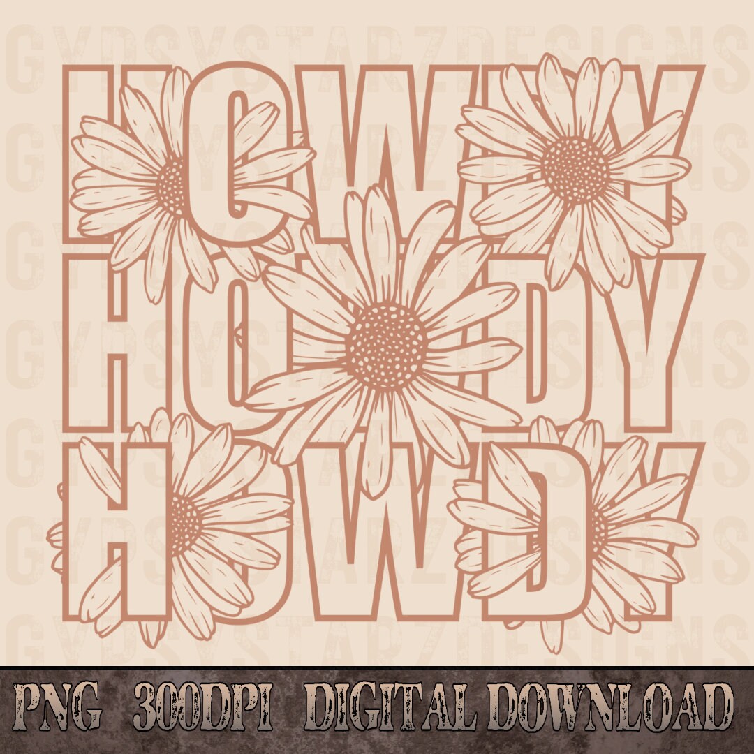 Howdy PNG, Western Sublimation PNG, Instant Download, Digital Download ...