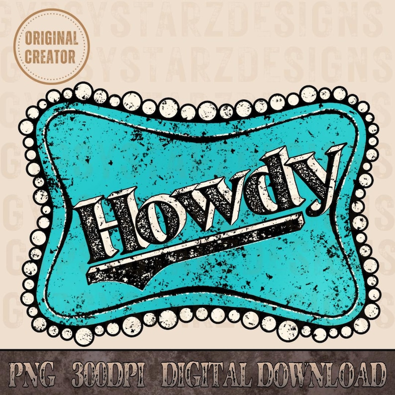Howdy PNG, Western Belt Buckle Sublimation PNG, Instant Download, Howdy ...