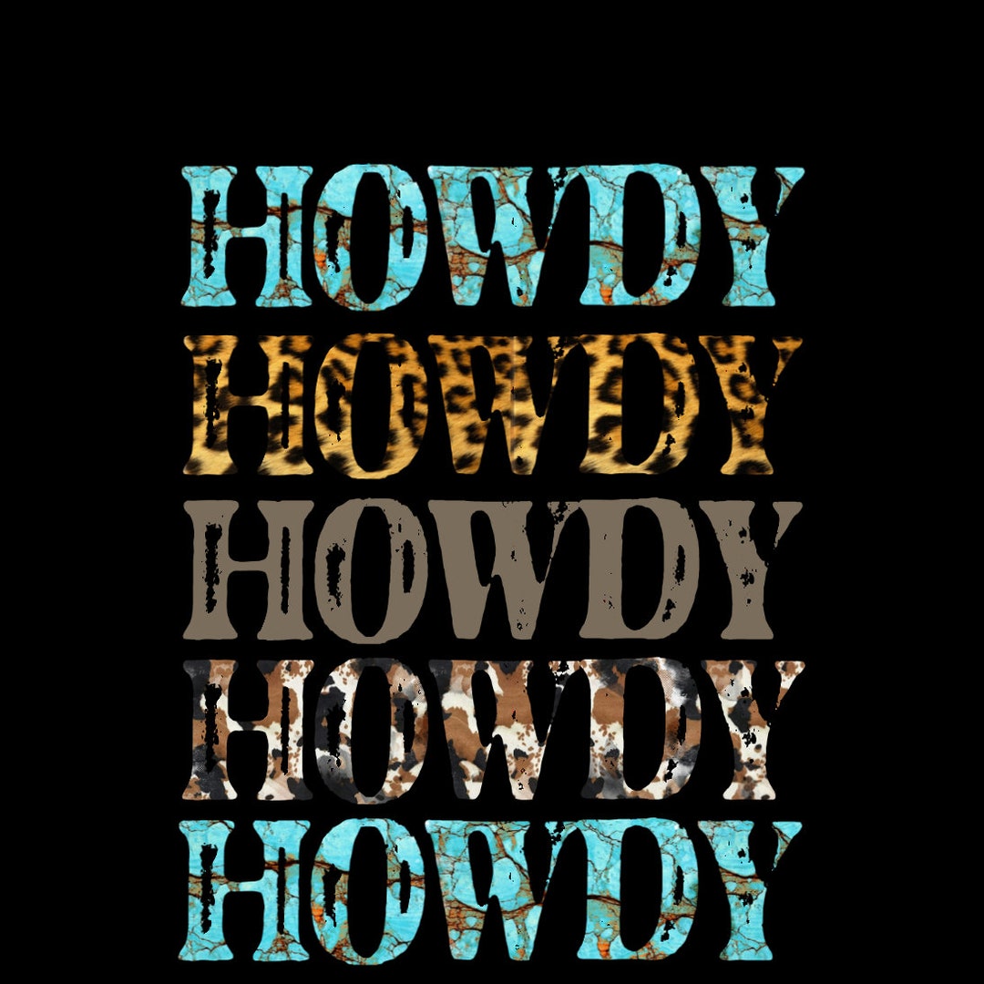Howdy PNG File Western PNG Instant Download Digital - Etsy