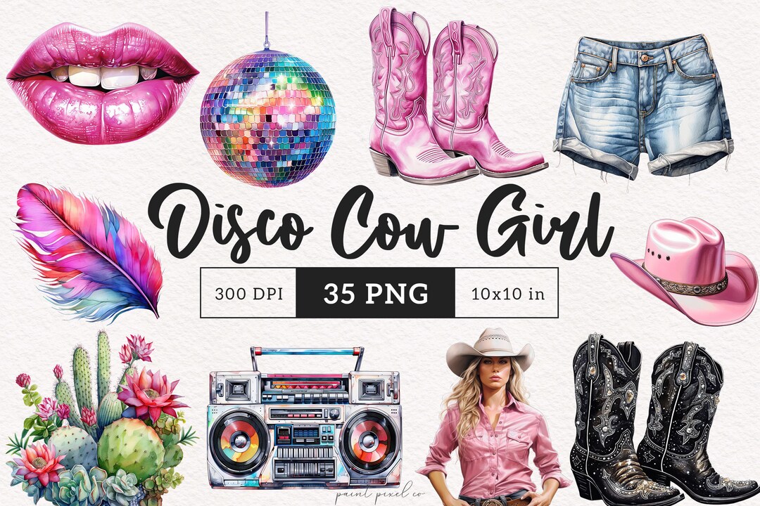Disco Cowgirl Clipart Western Cowgirl PNG Boots Lets Go Girls Pink ...