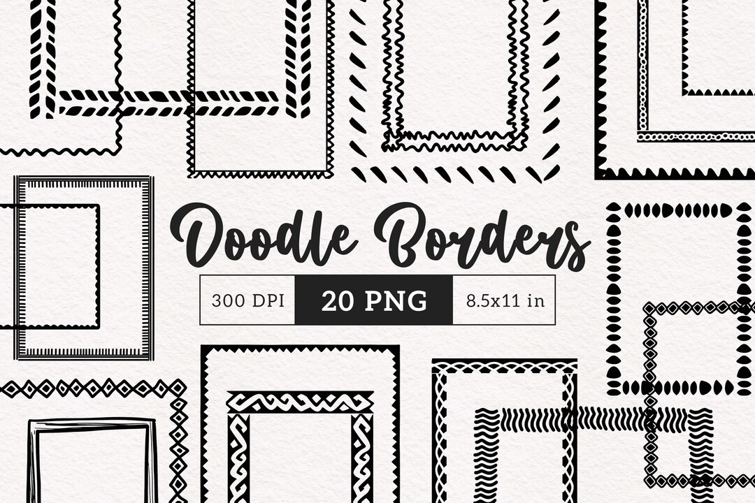 20 Doodle Borders PNG Hand Drawn Border Clipart Black and White Frames ...