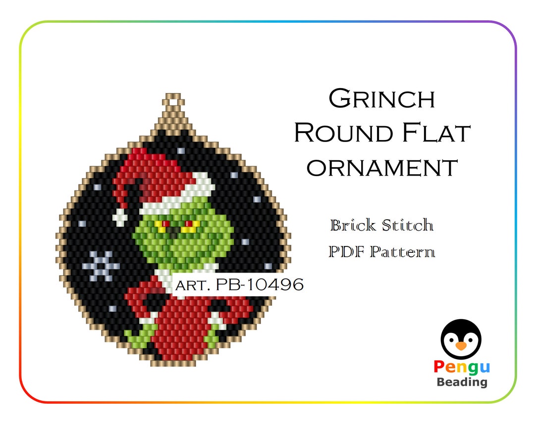 Beaded Grinch Round Flat Christmas Ornament Miyuki Brick Stitch Beading ...