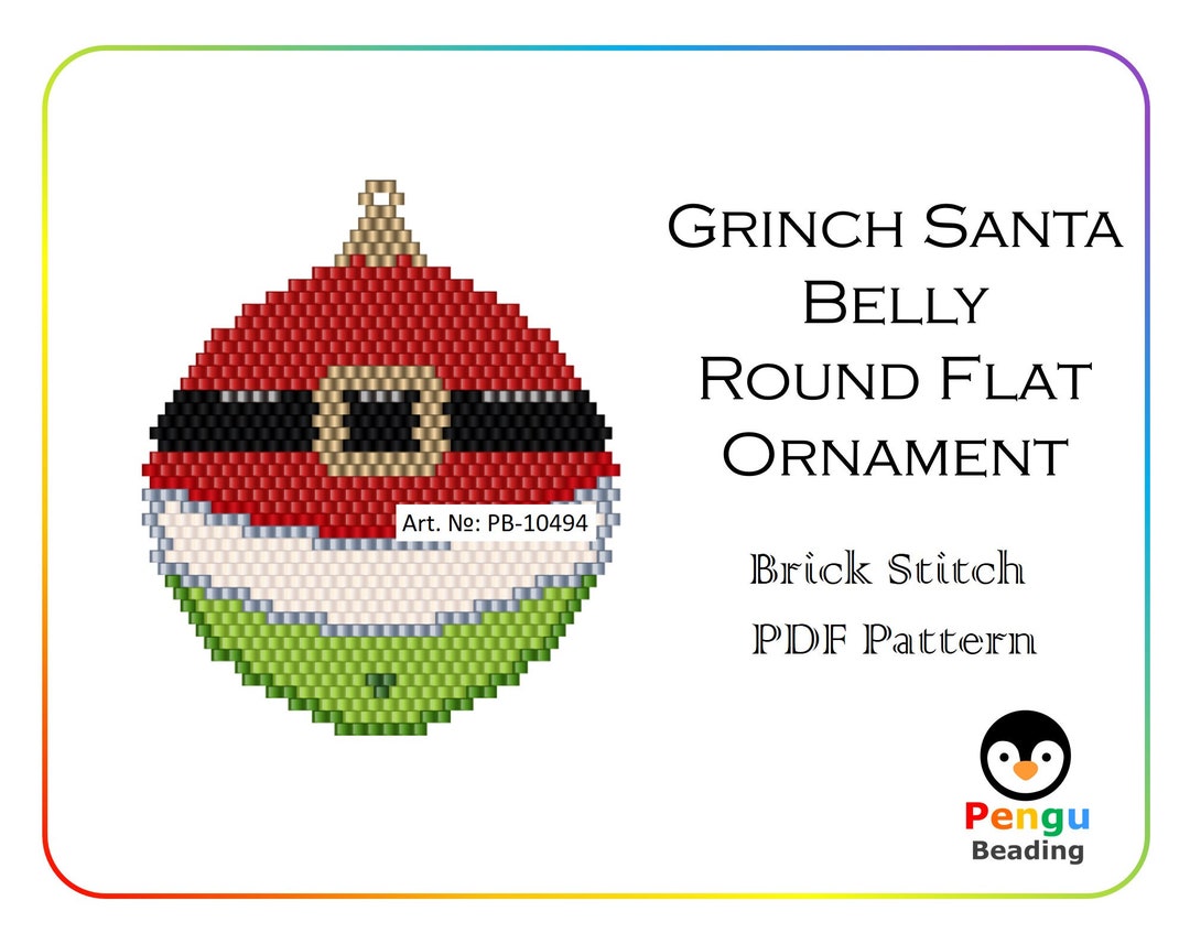 Beaded Grinch Santa Belly Round Flat Christmas Ornament Miyuki Brick ...