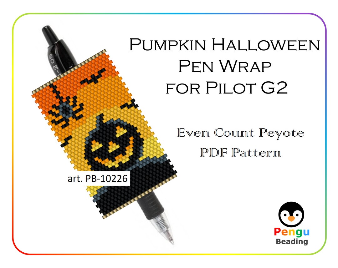 Beaded PUMPKIN HALLOWEEN Even Count Peyote Pen Wrap for Pilot G2 ...