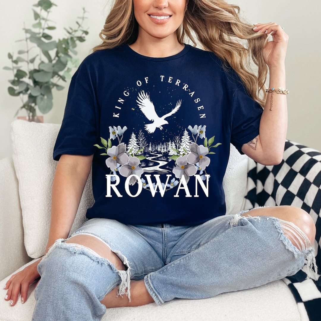 ROWAN T-shirt | Throne of Glass | King of Terrasen | Rowan Whitethorn ...