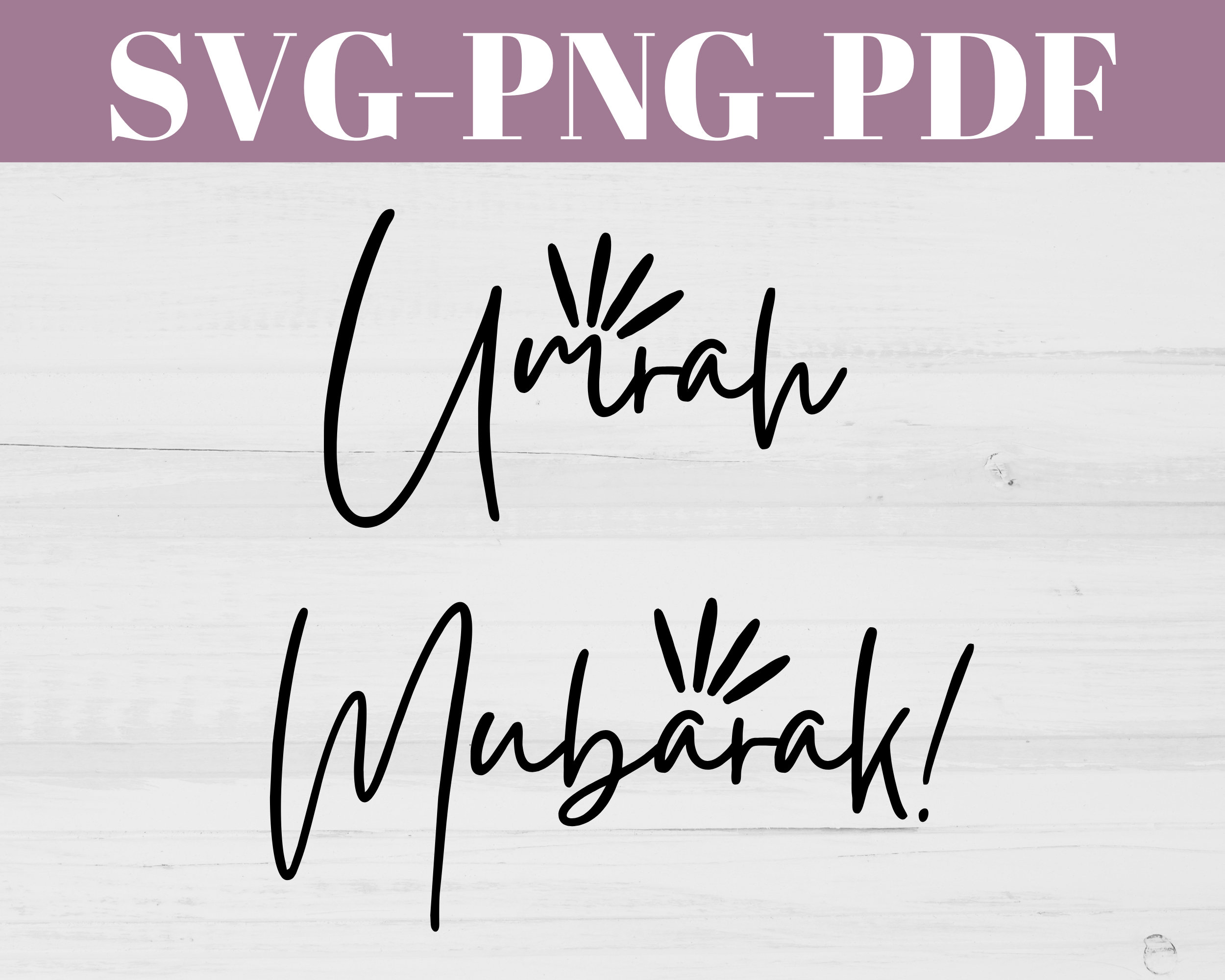 Umrah Mubarak, SVG, PNG, PDF, Cut Files, Eid and Ramadan Svg ...