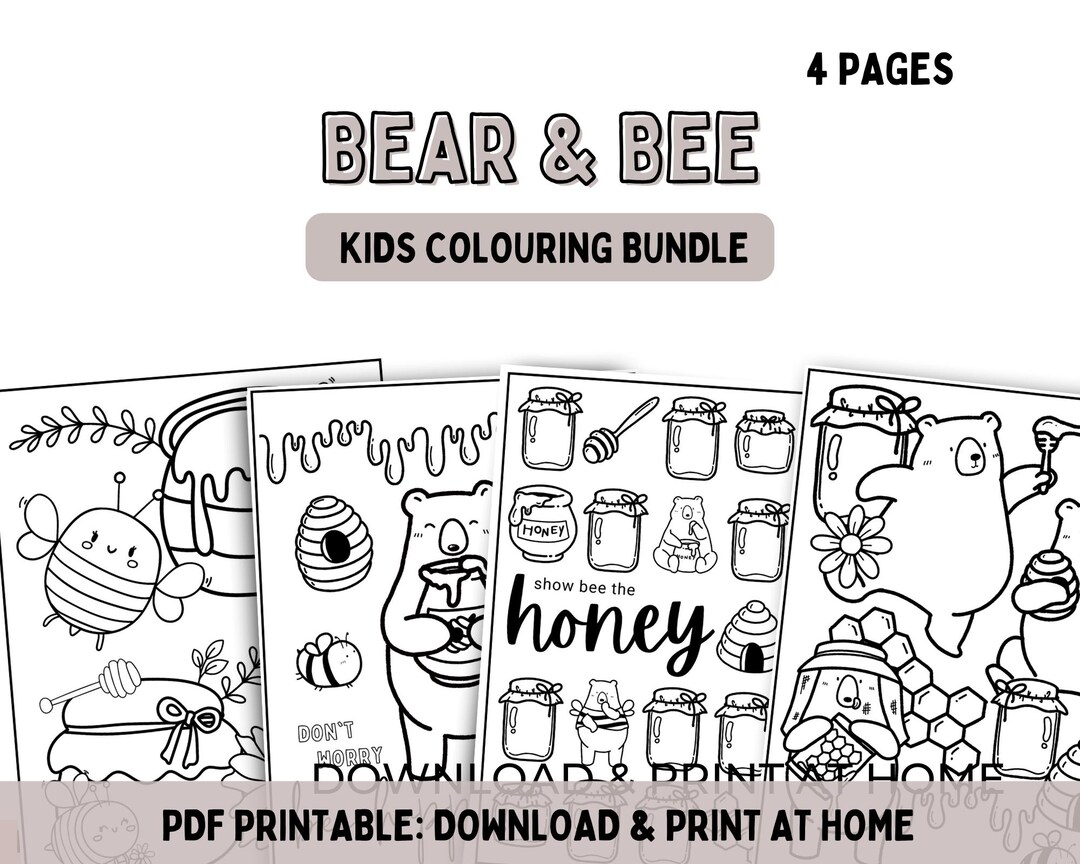Honey, Bees and Bears | 4 Page Easy Colouring Page Set for Kids, Cute ...