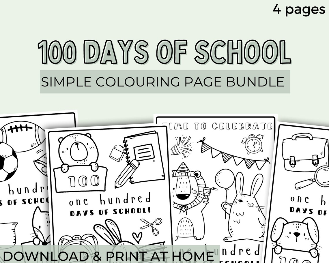 100 Days of School Celebratory Colouring Pages, 4 Easy Pages for Your ...