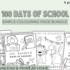100 Days of School Celebratory Colouring Pages, 4 Easy Pages for Your ...