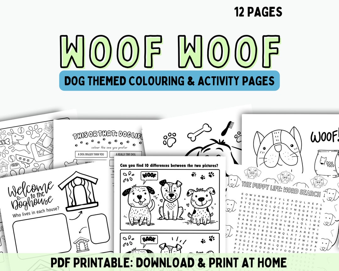 WOOF WOOF Dog Activity Colouring Pages for Kids 12 Cute Dog and Puppy ...