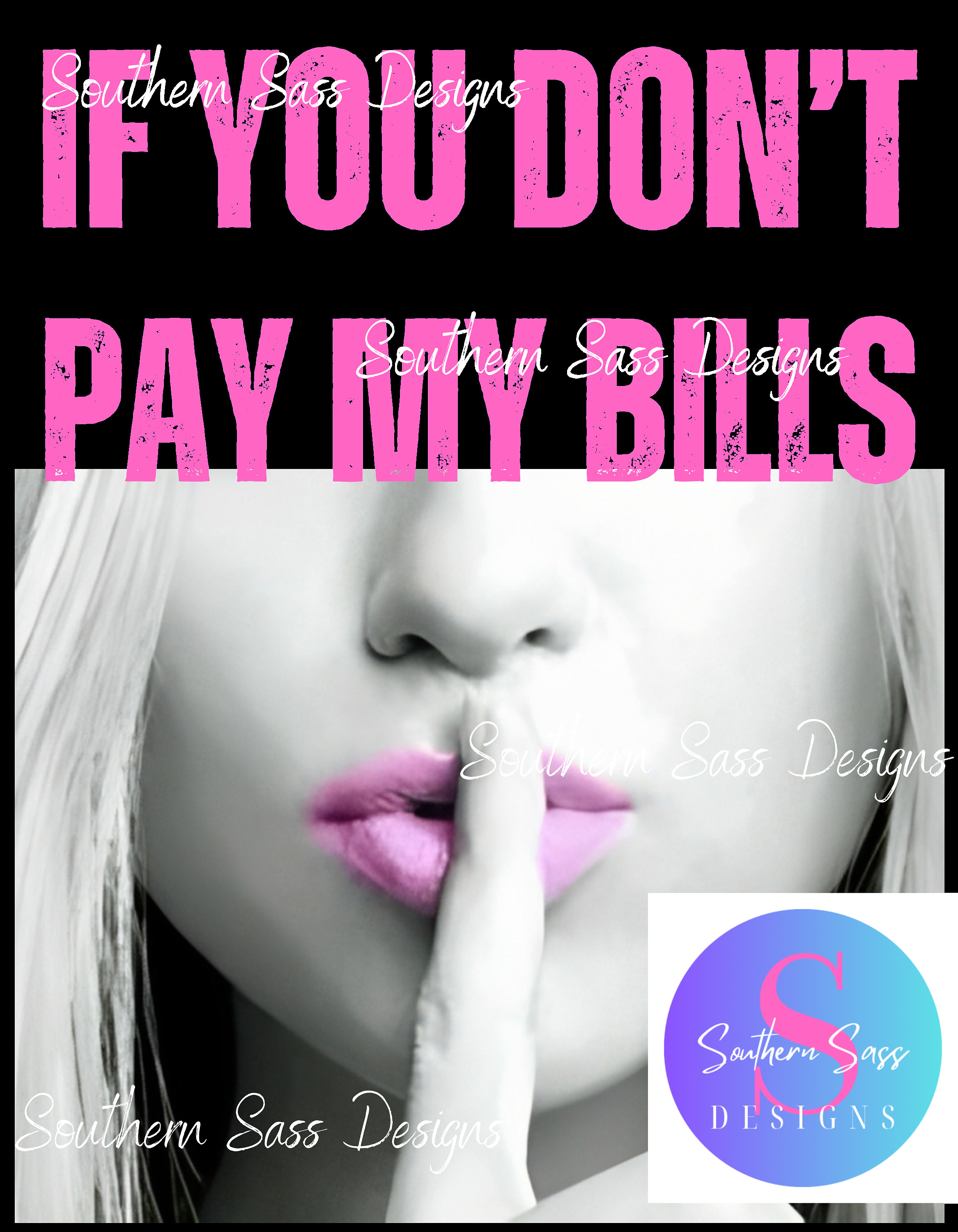 If You Dont Pay My Bills Etsy