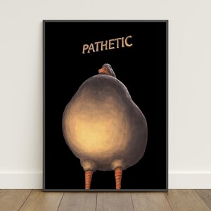 Pathetic Duck Poster | Funny Meme Wall Art | Meme Canvas Print - Etsy