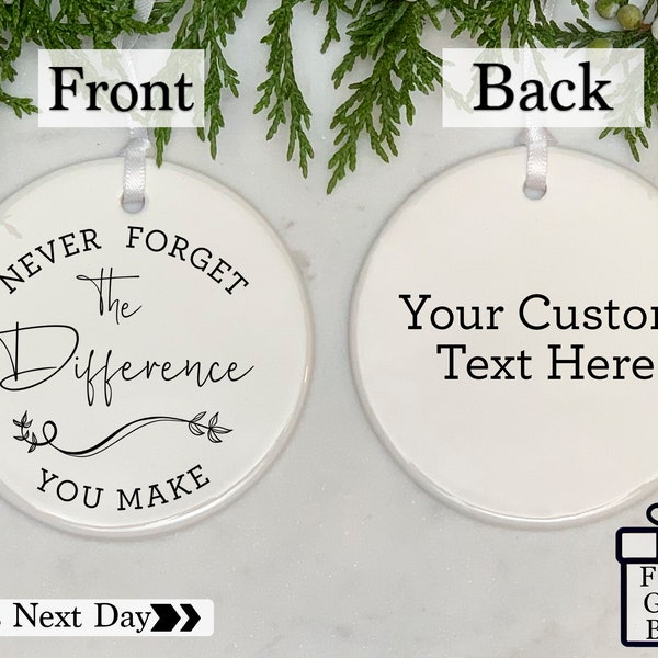 Never Forget the Difference You Made Gift - 60+ Gift Ideas for 2023