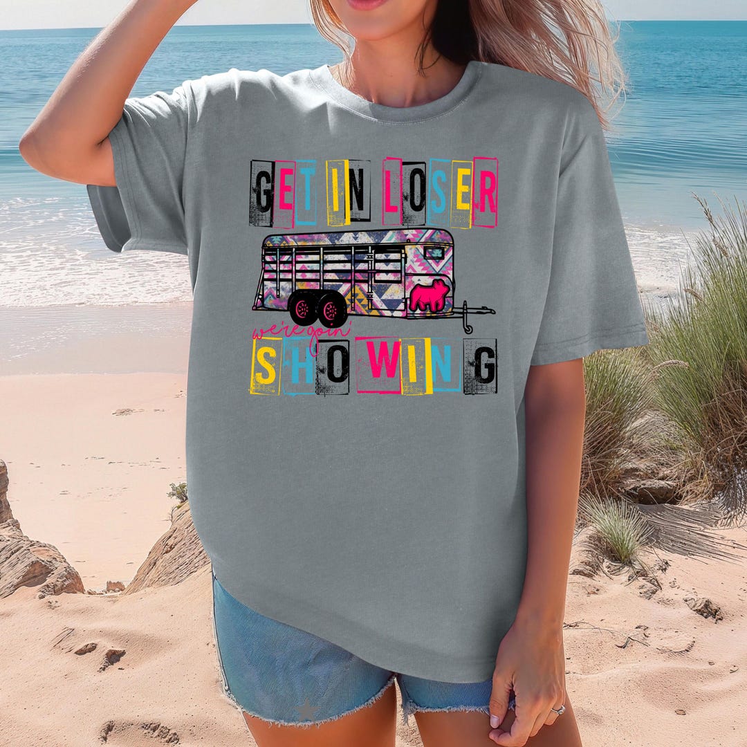 Get in Loser Were Going Showing, Show Pig Digital File, Stock Show Pig ...