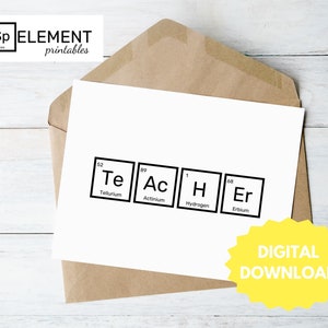Science Teacher Thank You Card, Printable, Chemistry, Periodic Table of ...