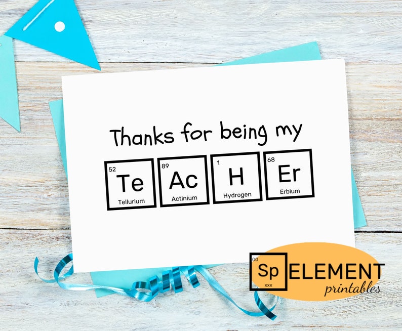 Science Teacher Thank You Card, Printable, Chemistry, Periodic Table of ...