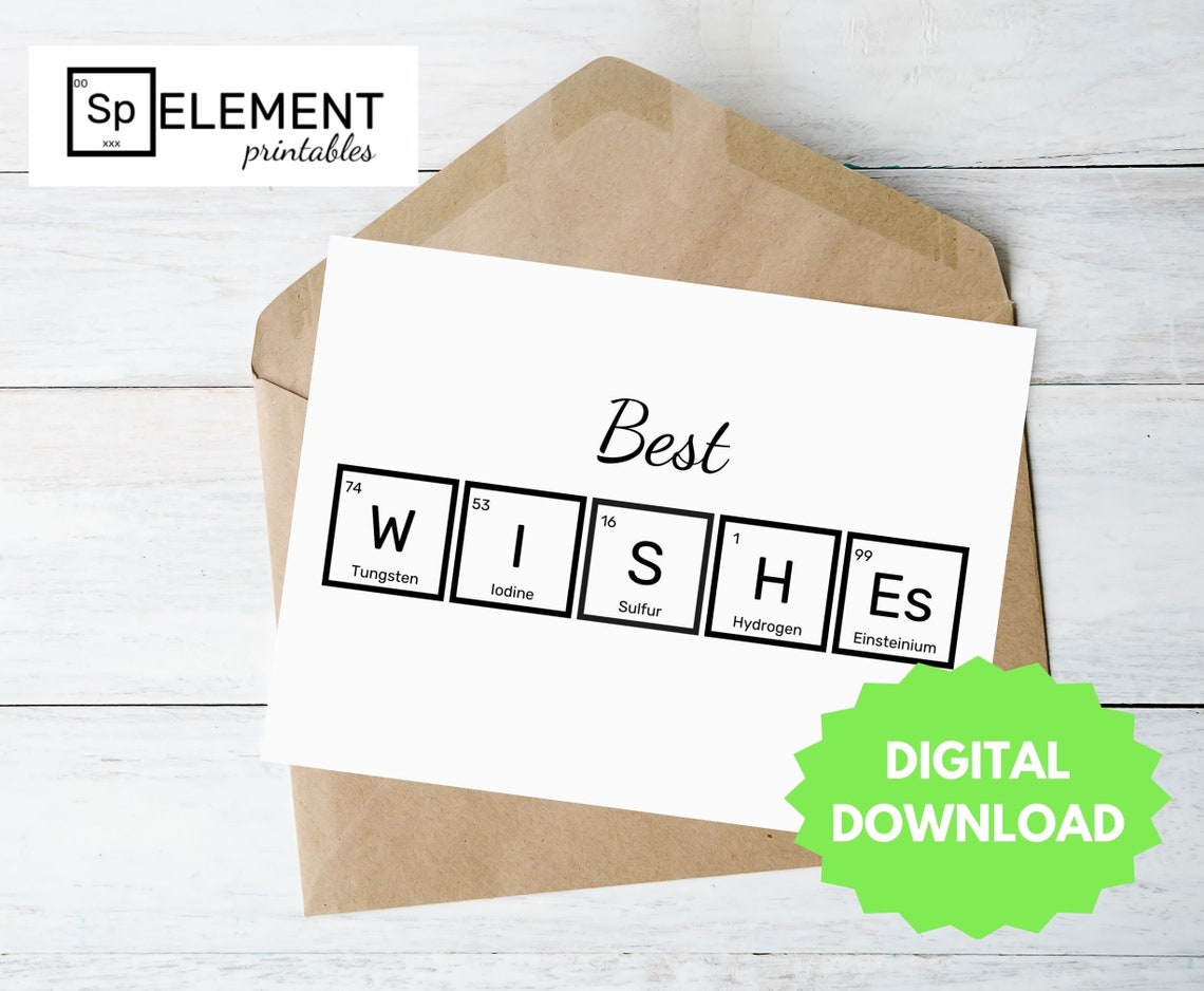Best Wishes Card Printable, Periodic Table of Elements, for Science ...