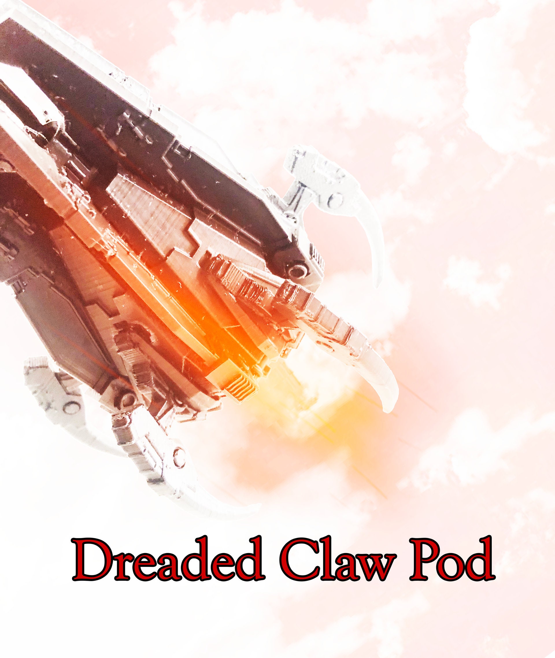 Dreaded Claw Pod - Proxy Model for Table Top War Games! - Etsy