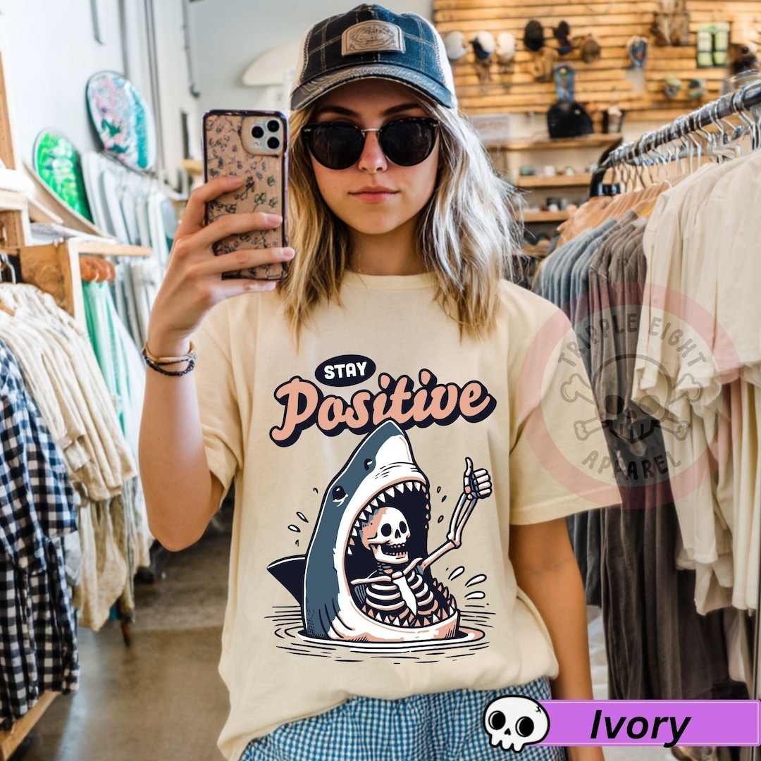 Stay Positive Shark Attack Vintage Retro Comedy Funny Shirt, Stay ...