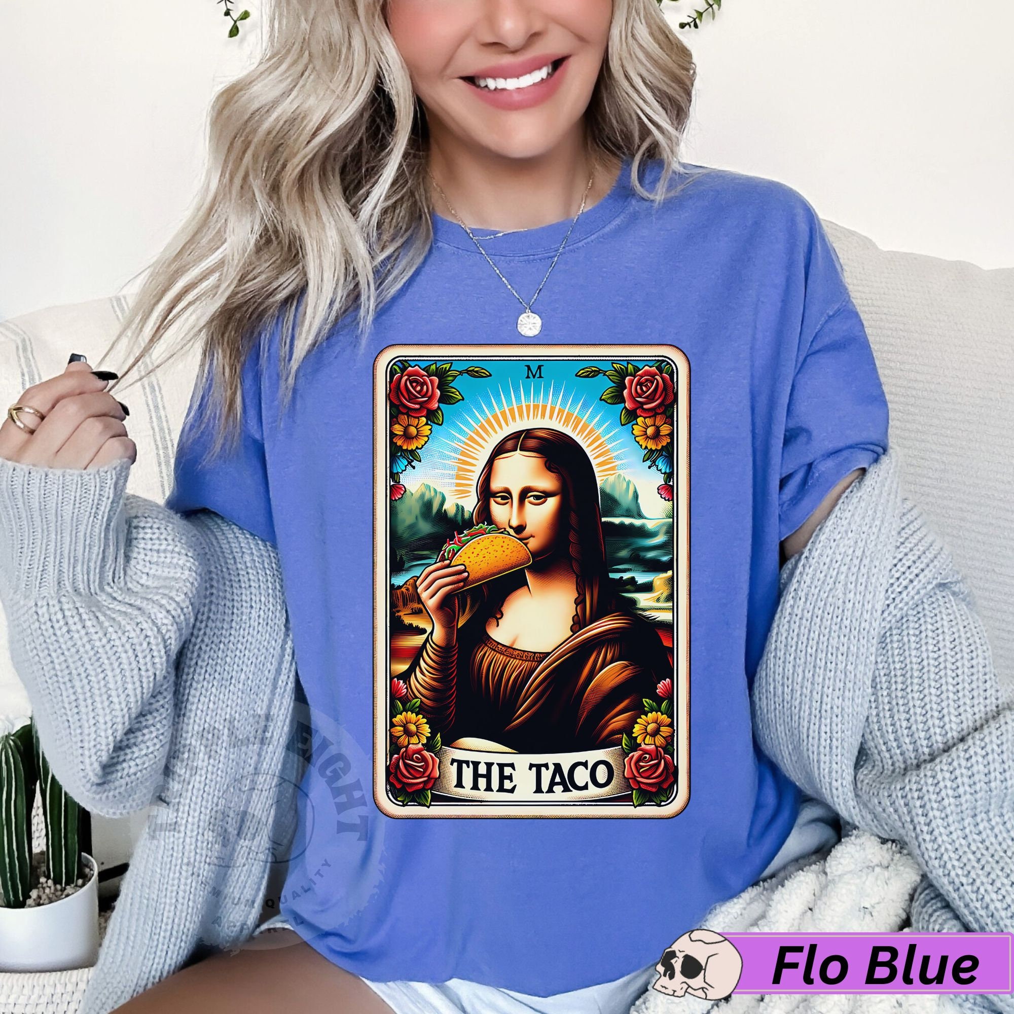 The Taco Tarot Card Tshirt, Funny Mona Lisa Tshirt, Mexican Humor Sassy ...