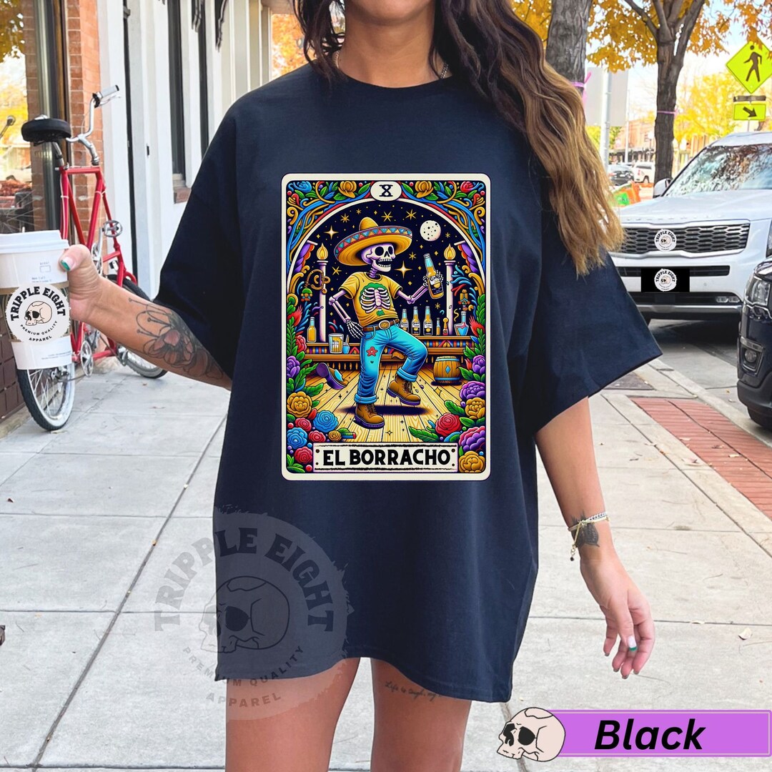 El Borracho Tarot Card, Funny Mexican Chingón, Spanish Skeleton Trendy ...