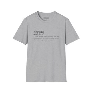 Clogging Definition Tee - I Love Clogging - Clogger Apparel - Dance Mom ...