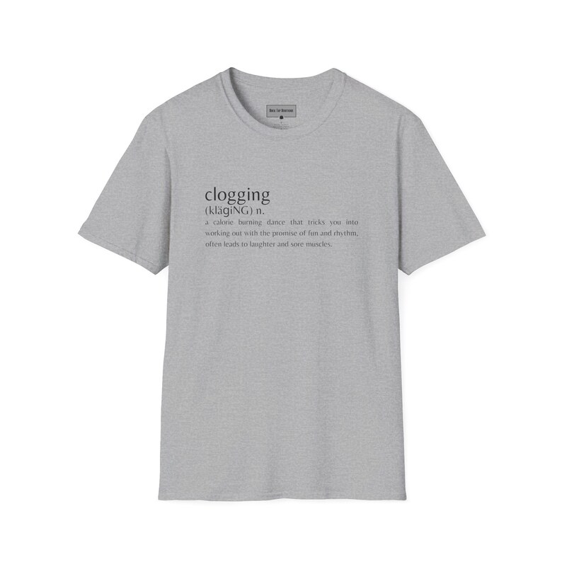 Clogging Definition Tee - I Love Clogging - Clogger Apparel - Dance Mom ...