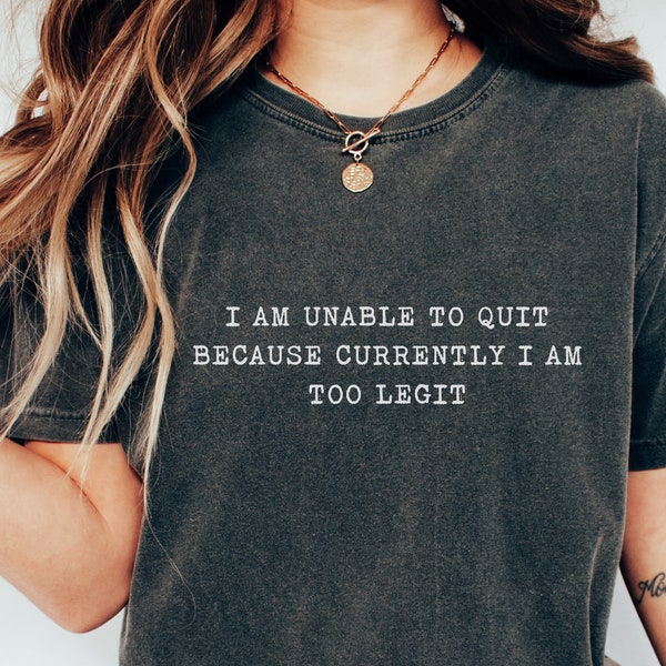 Too Legit to Quit - Etsy