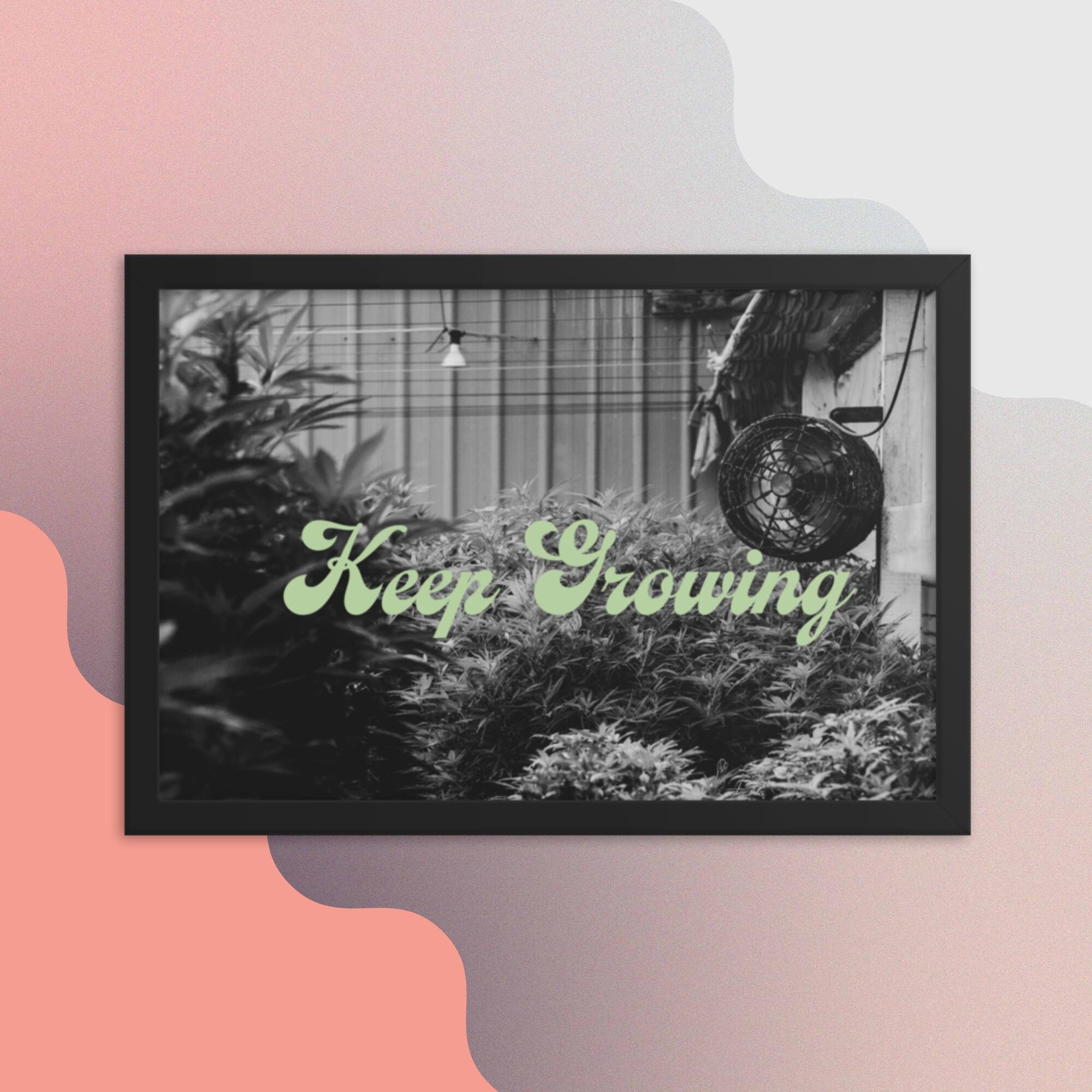 Keep Growing Framed Poster - Etsy