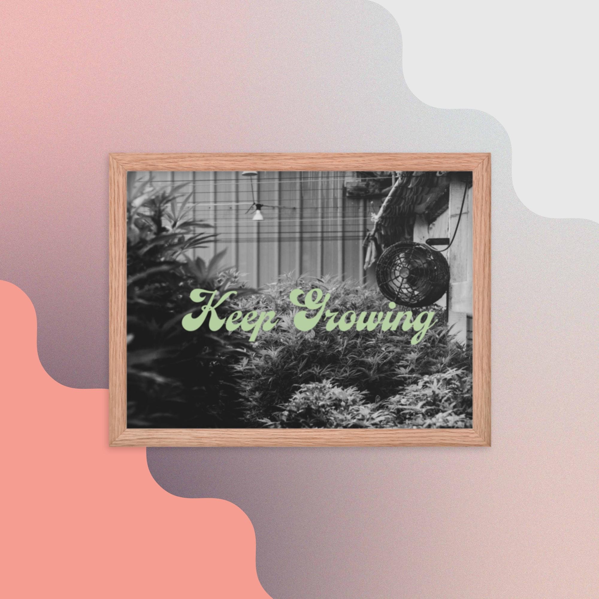 Keep Growing Framed Poster - Etsy