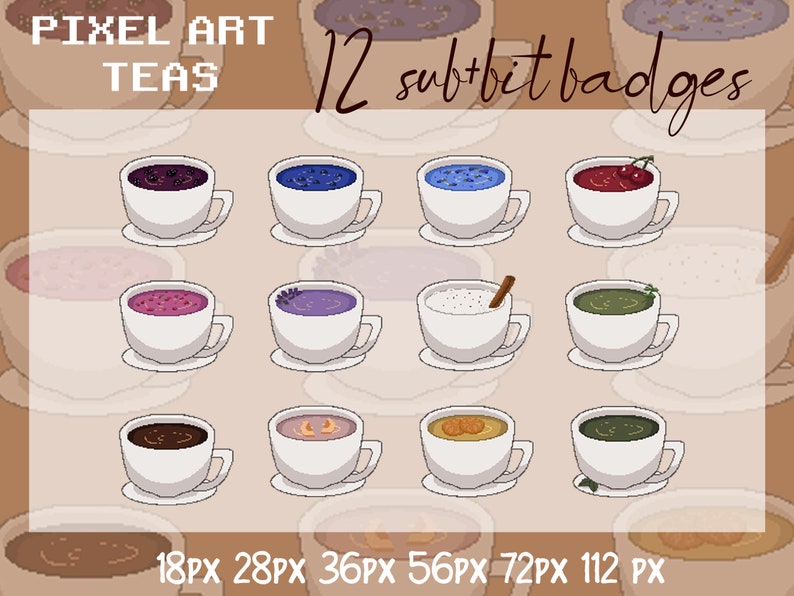 12 TEAS Flavors Twitch Sub Badges / Pixel Art/ Cheer Bit Badges / Emote ...