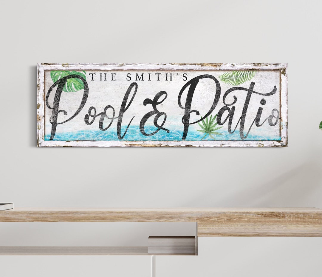 Custom Pool and Patio Sign Personalized Pool Wall Decor Personalized ...