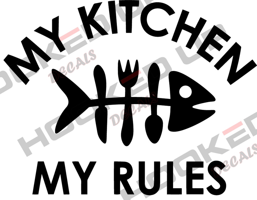My Kitchen Rules Vinyl Transfer Decal - Etsy