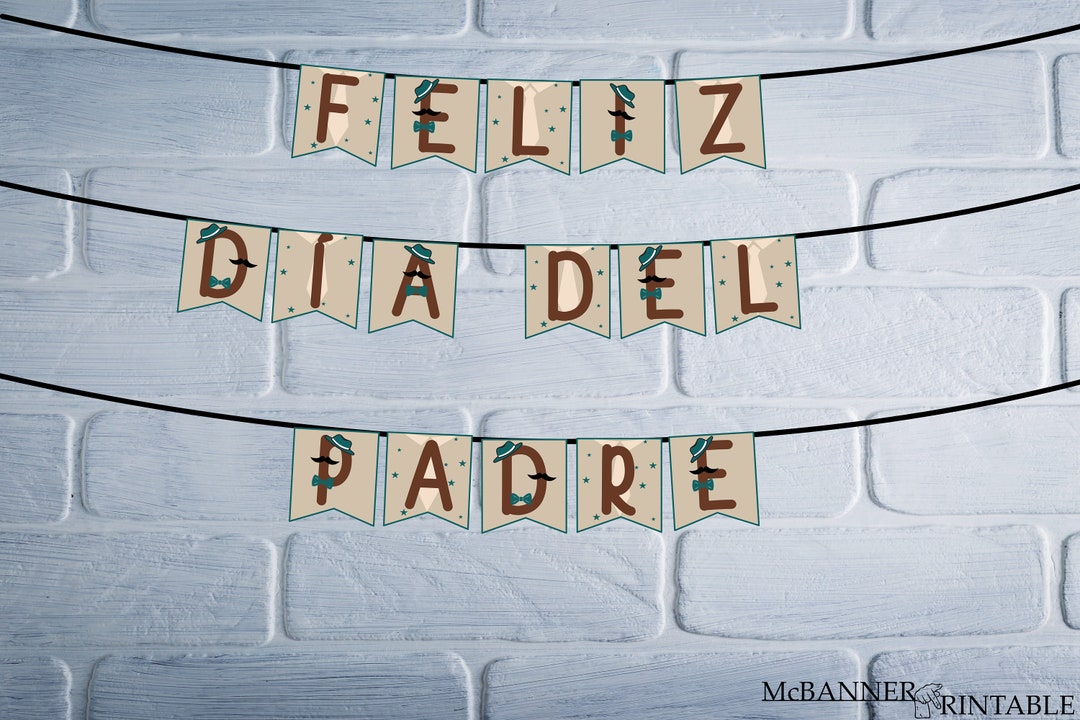 Feliz Dia Del Padre Banner | Spanish Father's Day Decor | Instant ...