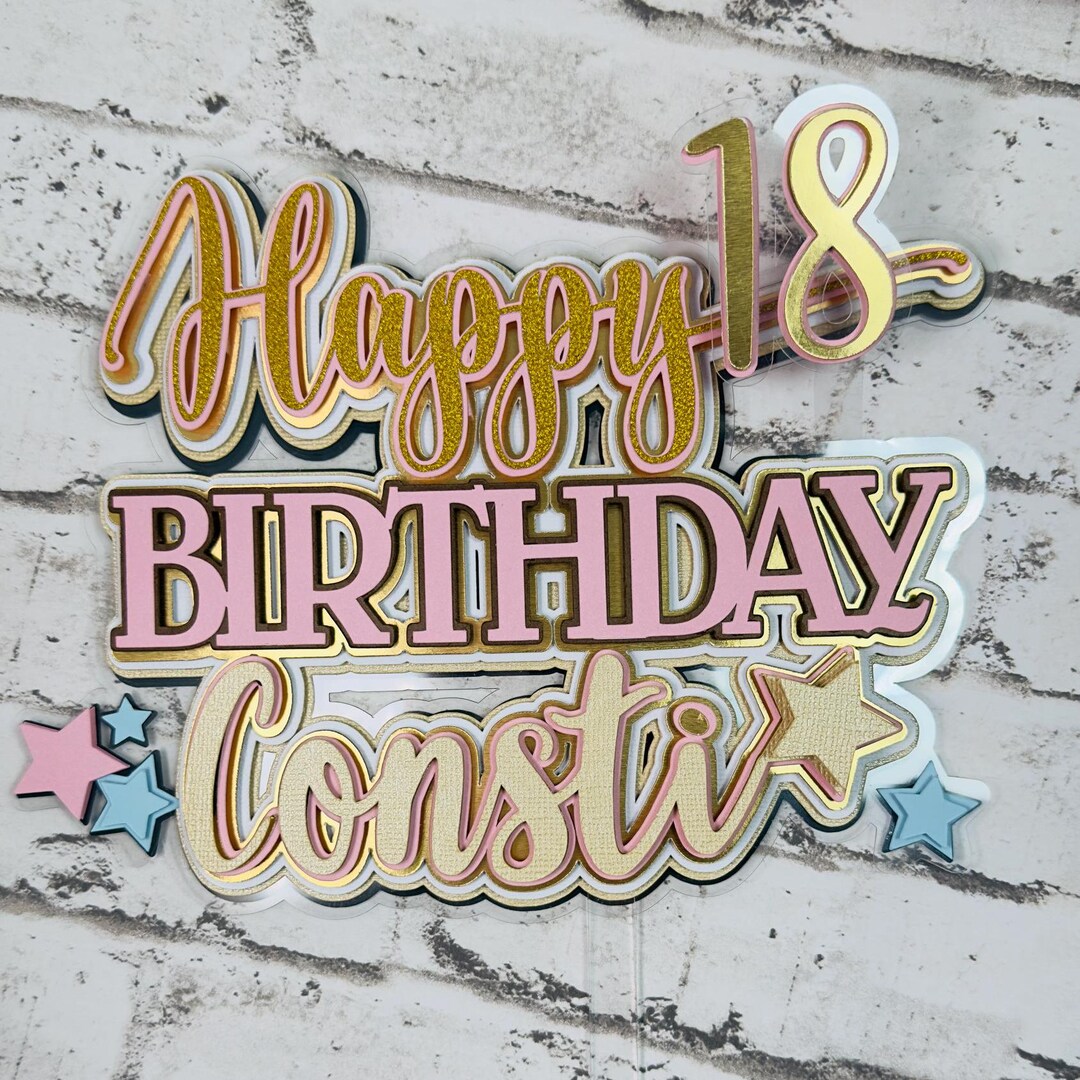 Custom Happy Birthday Cake Topper, Custom Name Cake Topper, Custom ...
